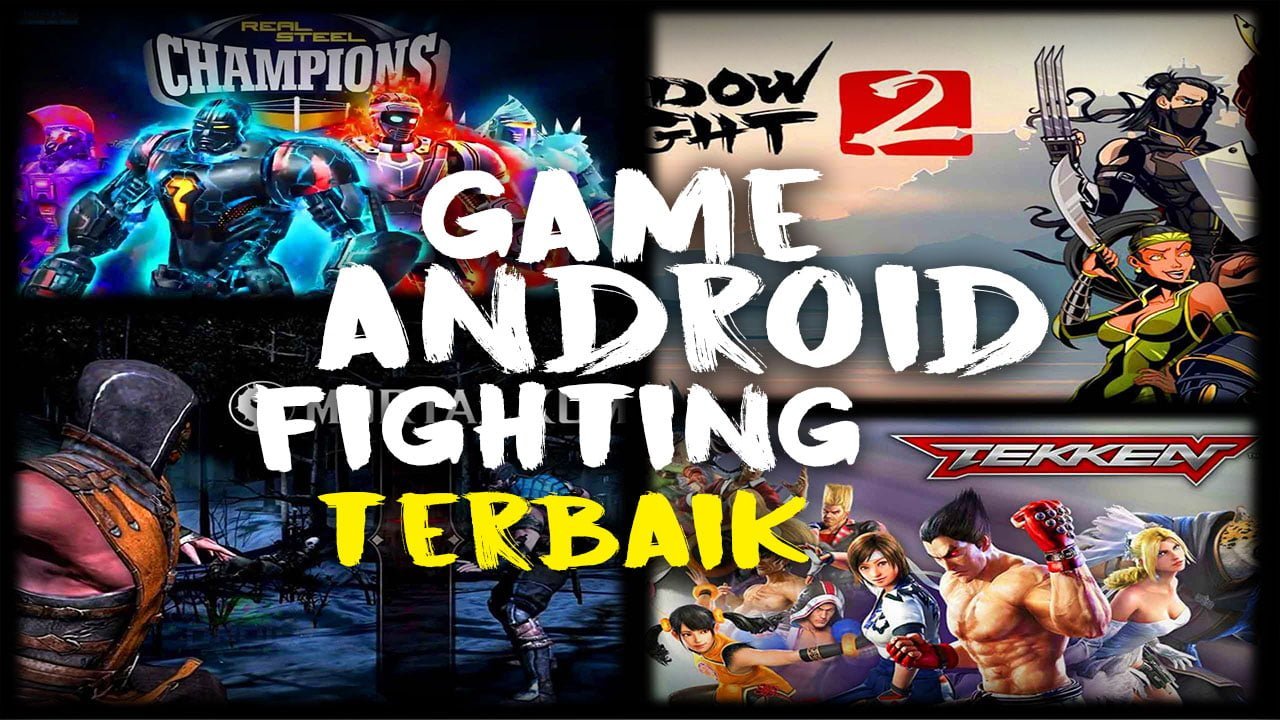 Video : 5 Game Fighting HP Android Terbaik Saat Ini 2021 - Mitrapost.com