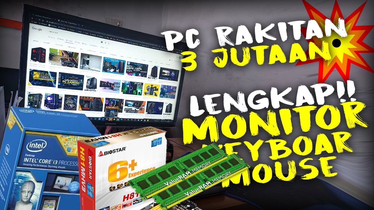 Video : 3 Jutaan Fullset | Simulasi Rakitan PC Murah untuk Kerja Kantoran