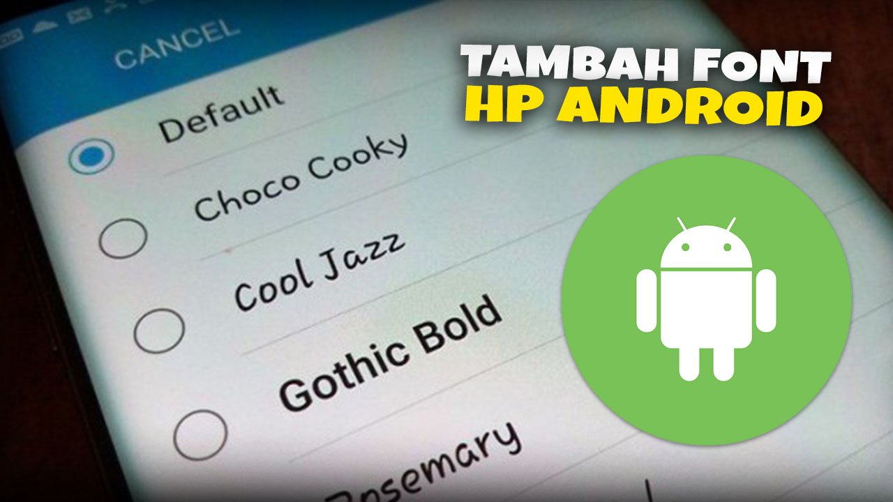 5 Aplikasi Terbaik untuk Mengubah Font di HP Android